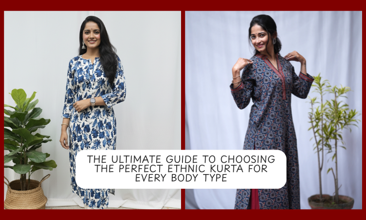 The Ultimate Guide to Choosing the Perfect Ethnic Kurta for Every Body ...